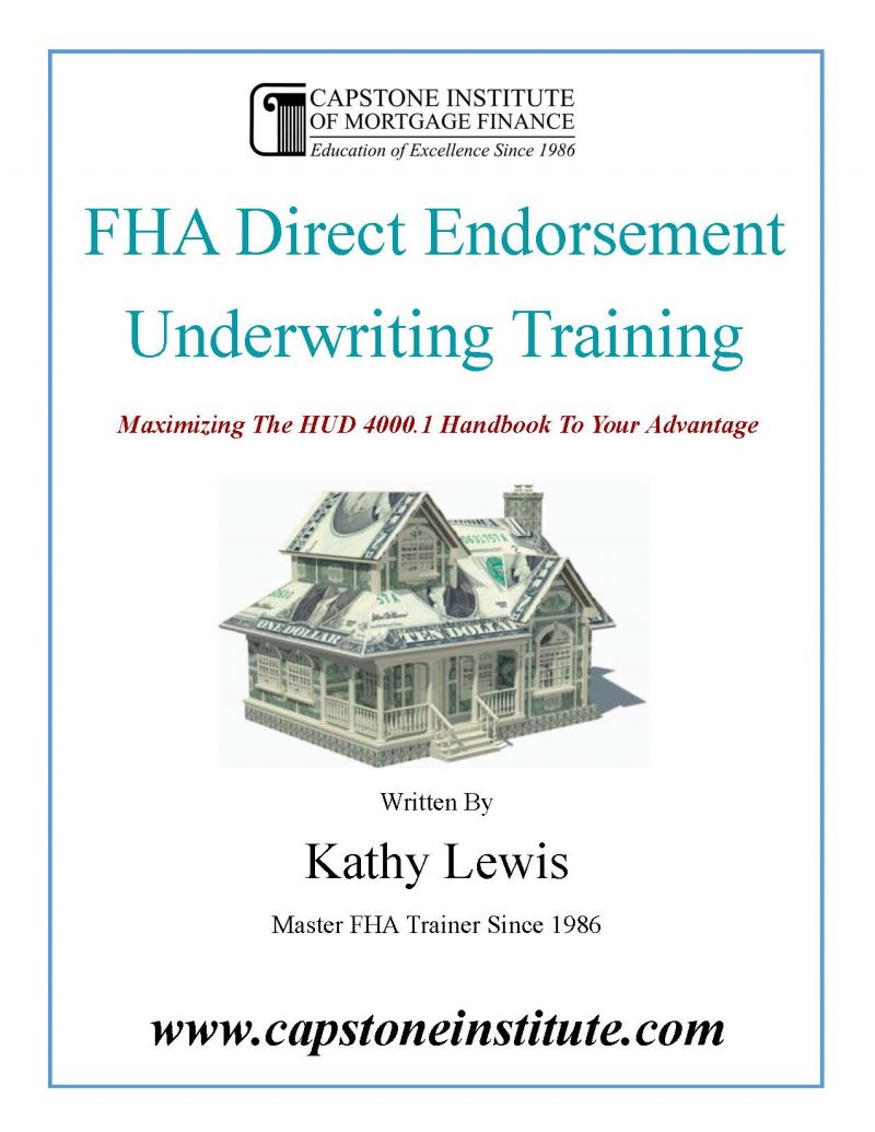 FHA Direct Endorsement Underwriting Plus Processing Training